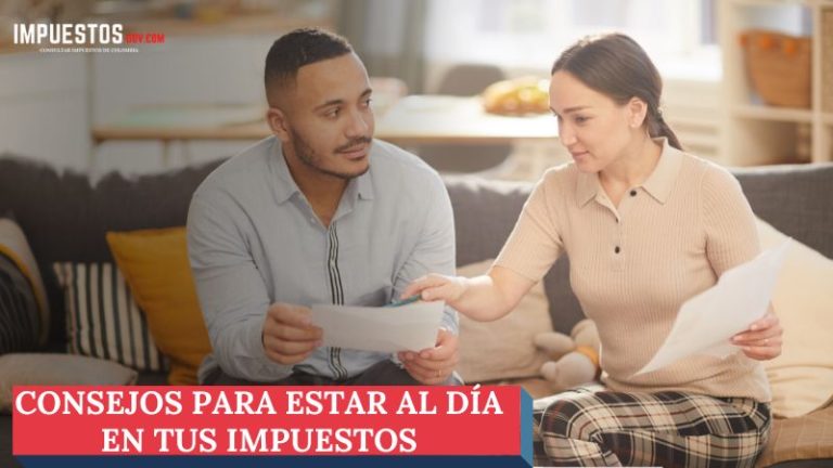 7 Recomendaciones para estar al día en los impuestos del 2026